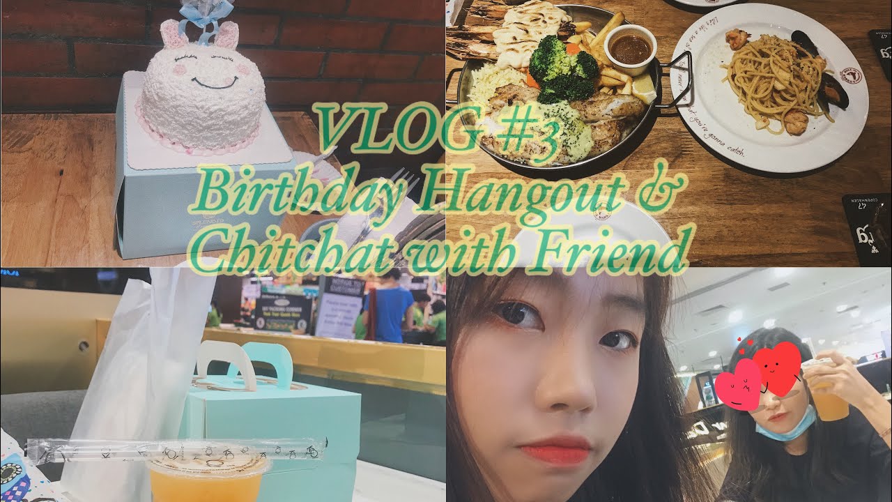 Precious time with precious friend (#BirthdayHangout, #LTNS ...
