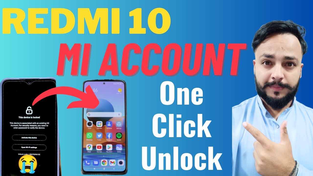 [One Click] Redmi 10 Mi Account Remove via Unlock Tool - Disable Mi ...
