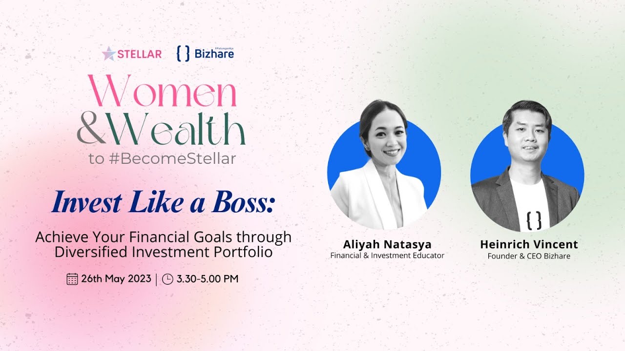Invest Like a Boss Webinar | Stellar Women Women & Wealth - YouTube
