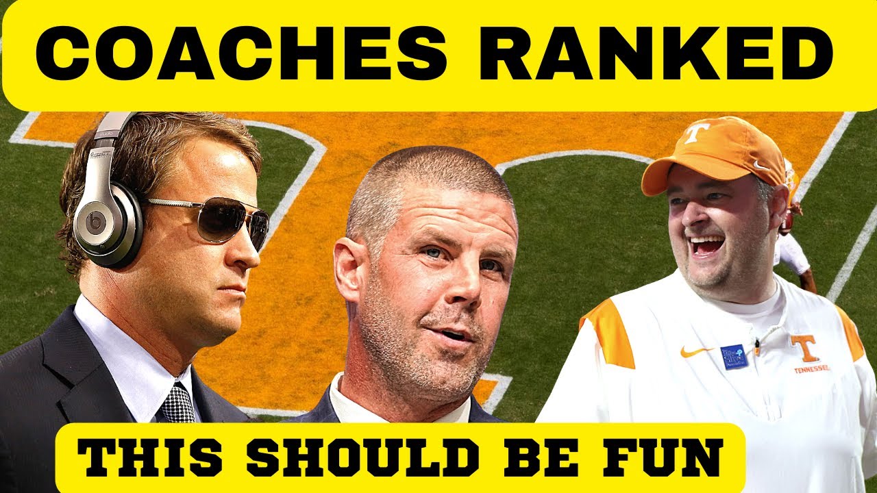 TENNESSEE FOOTBALL, COACHES RANKED, THIS SHOULD BE FUN, VOLS NEWS ...