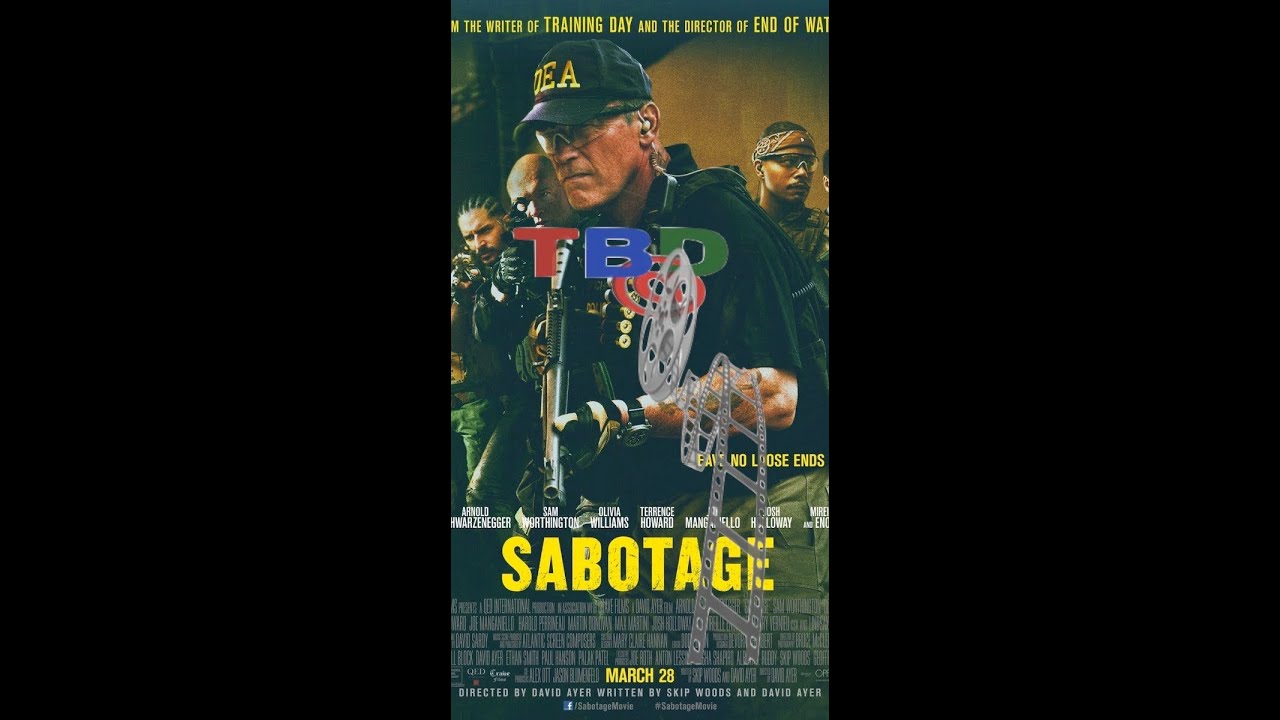 TBD@ the Movies: Sabotage Movie Review - YouTube