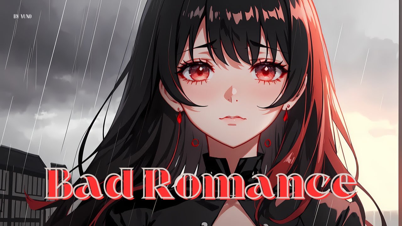 [ Bad Romance ] - [ Nightcore ] - YouTube