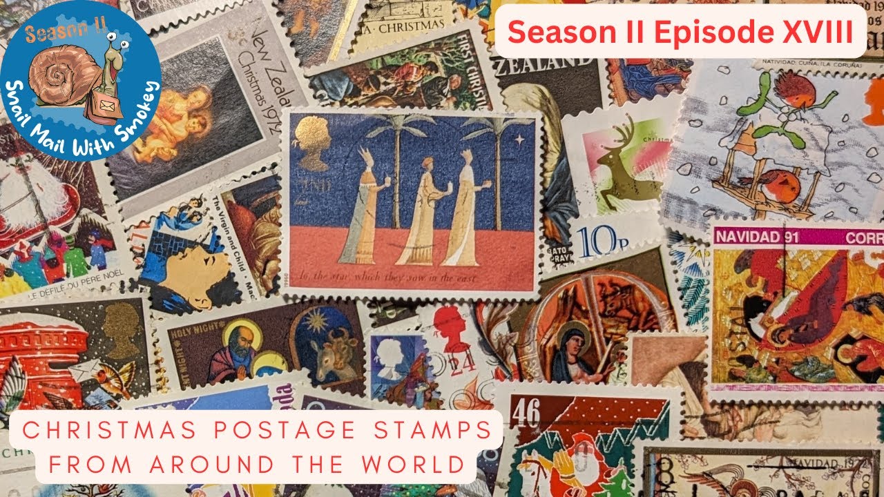Christmas postage stamps from around the world: Season II Episode XVIII ...