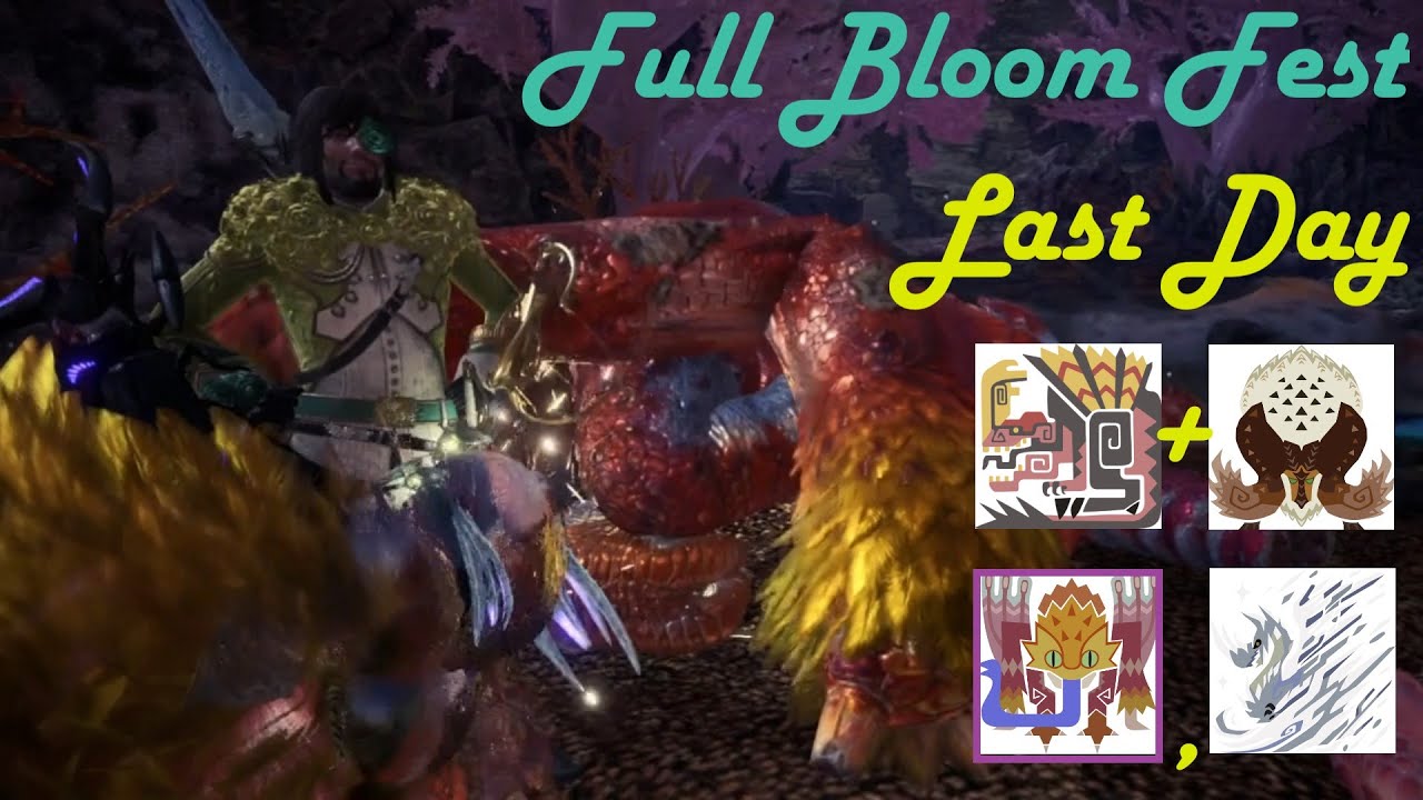 MHW: Iceborne [Last Day Full Bloom Fest] - Anja+Banbaro, T Coral-Pukei ...
