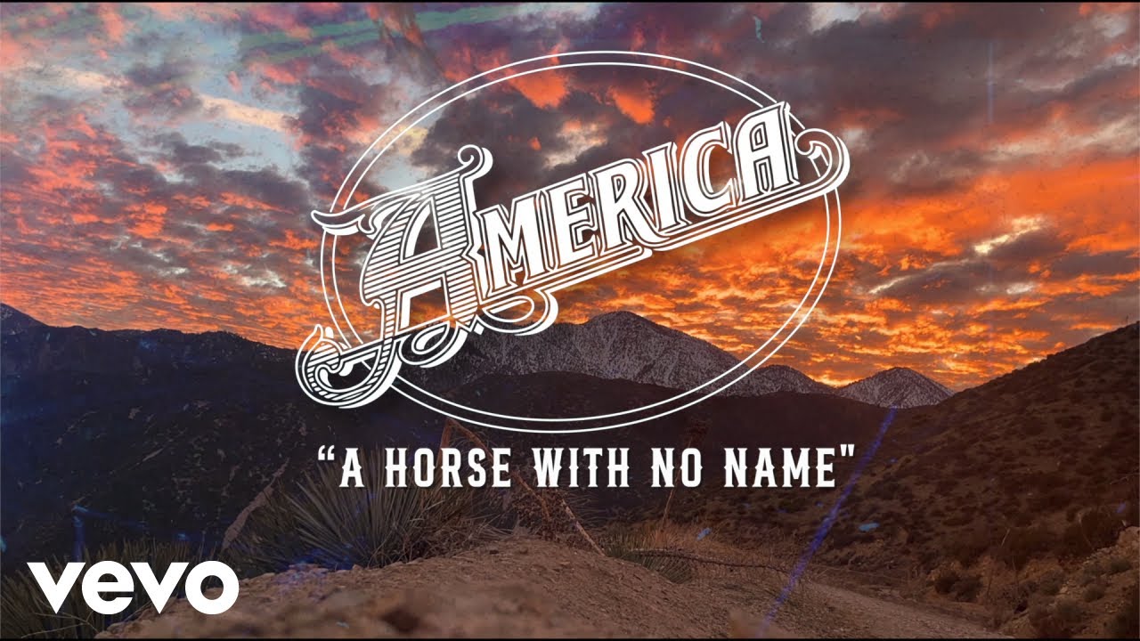 America - A Horse With No Name (Lyric Video) (Official) - YouTube