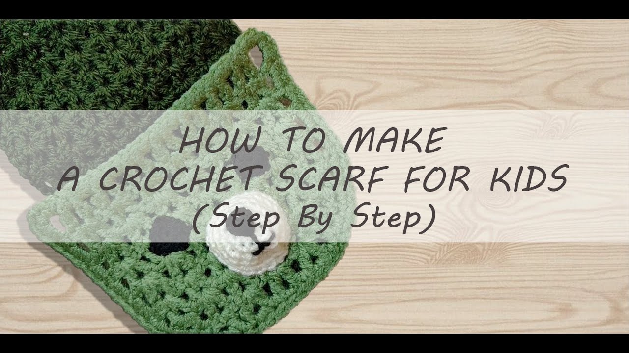 How to make a crochet scarf for kids (step by step) - YouTube