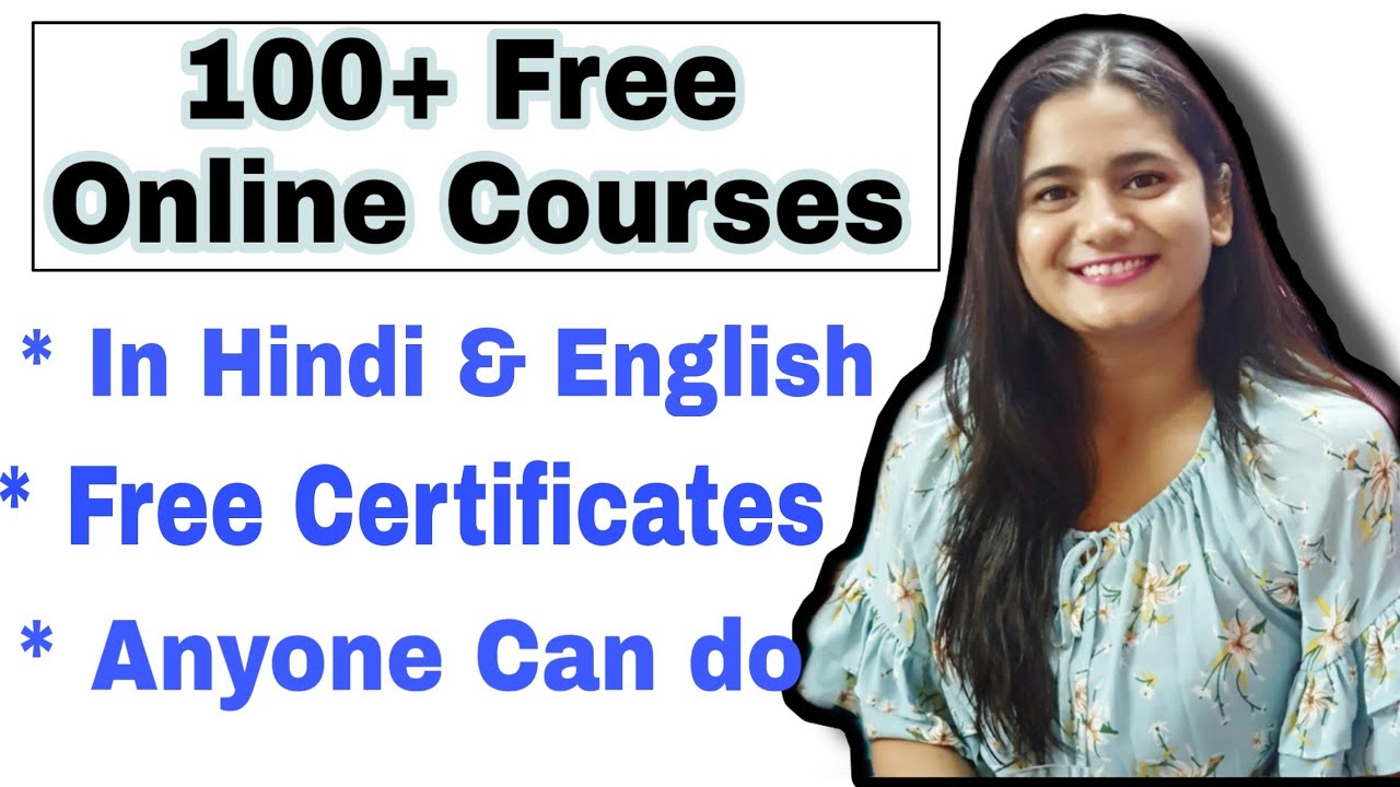 100% Free Online Courses with Free Certificate in Hindi and English ...