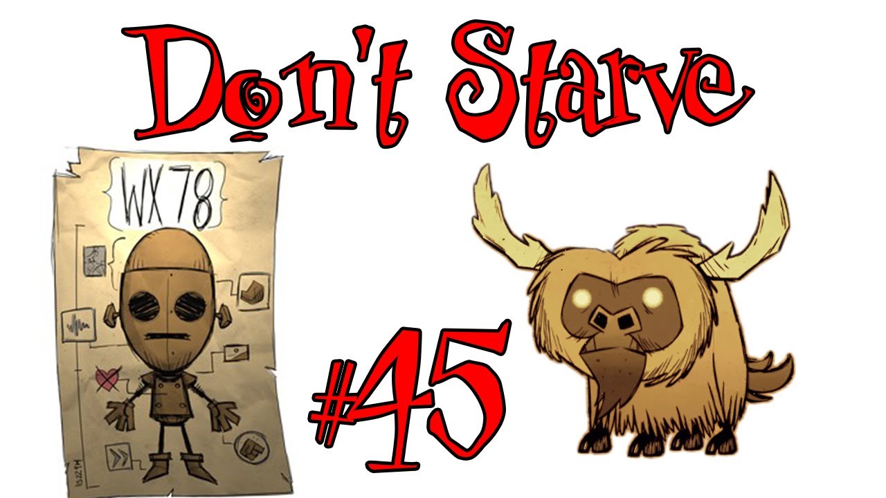 Don't Starve [WX 78] #45 Конец второй зимы - YouTube