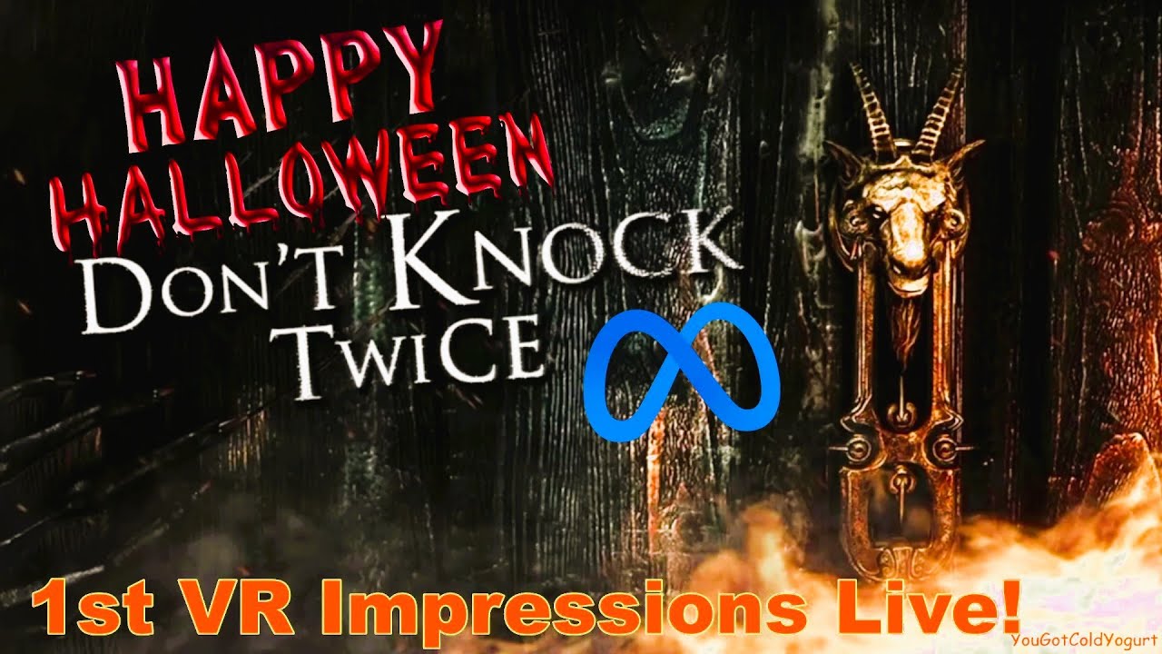Meta Quest 3: DON'T KNOCK TWICE PC VR 1st VR impressions live! - YouTube