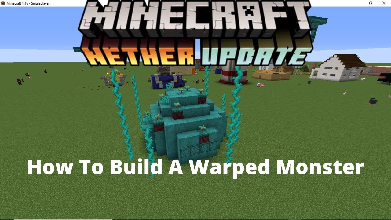 How To Build A Warped Monster In Minecraft 1 16 - YouTube