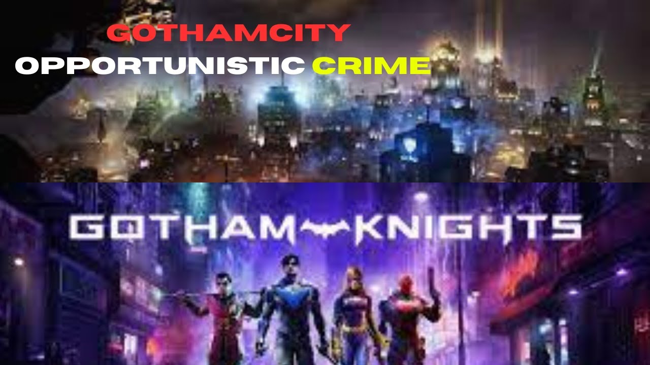 What's So Interesting About Gothamcity Opportunistic Crime game play?# ...
