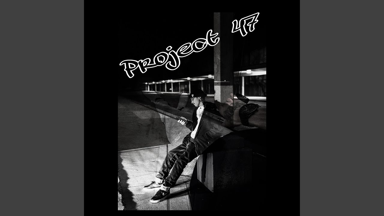 Project 47 - YouTube