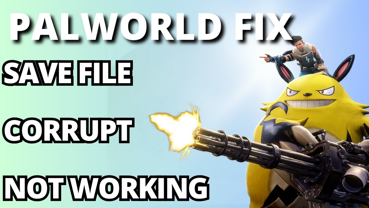 Palworld SAVE FILE Corrupted OR Not Working Error Fix - YouTube