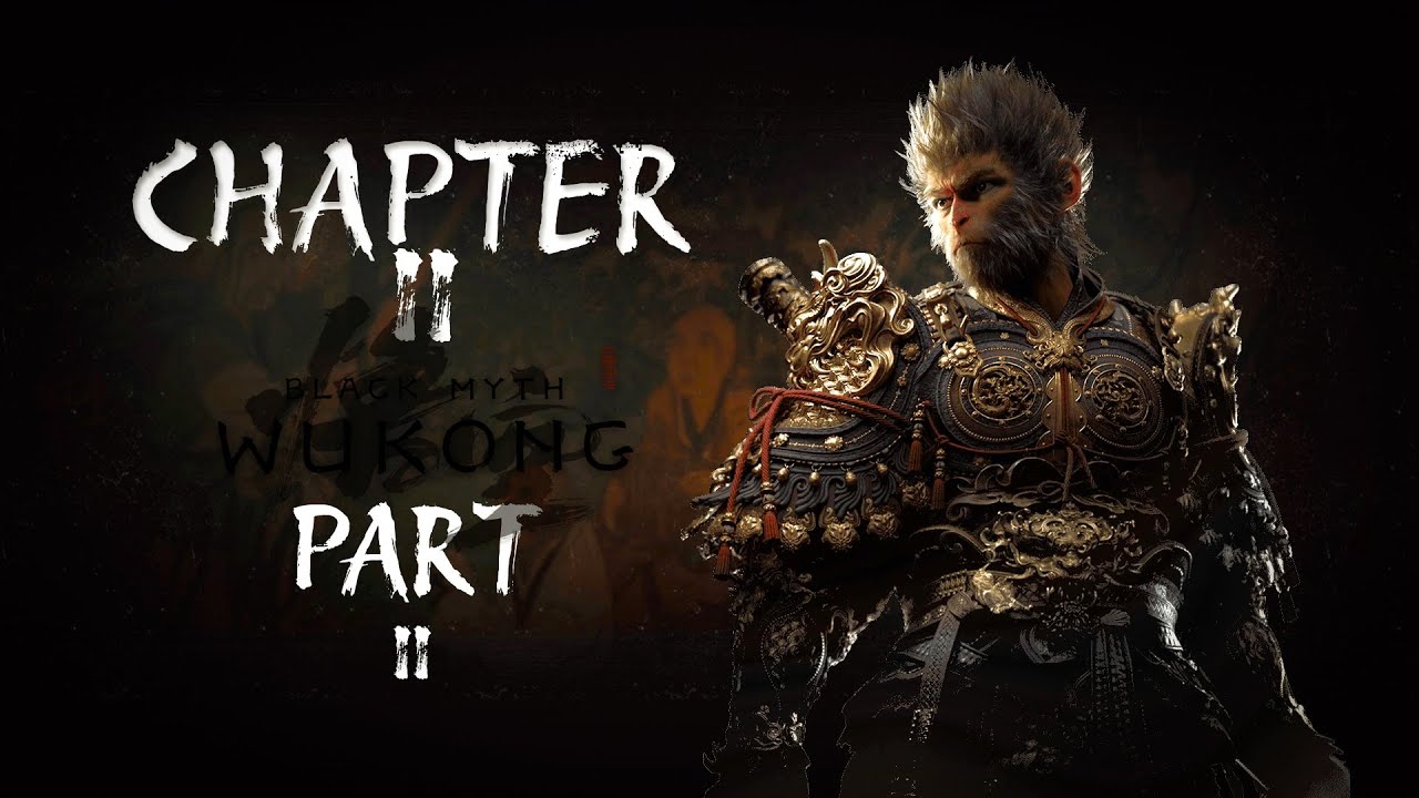 Black Myth Wukong - Chapter 2 Part 2 | Epic Boss Fights & Story Unfolds ...