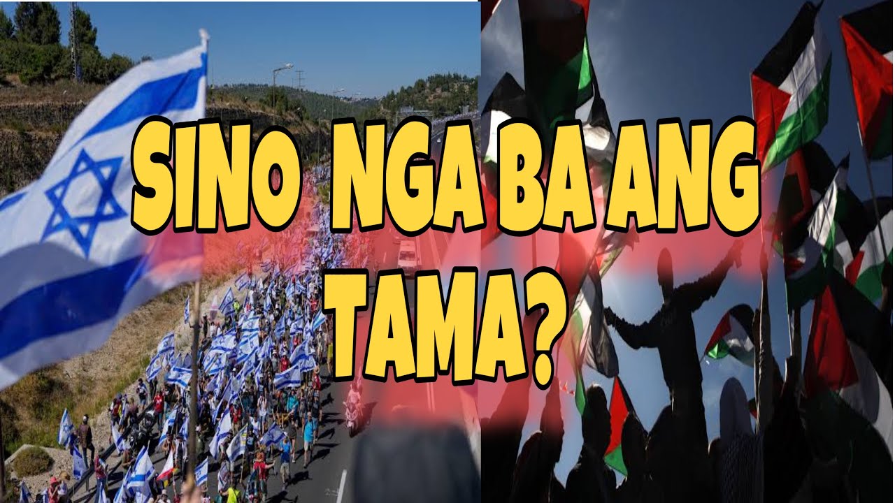 SINO NGA BA ANG TAMA |ISRAEL O PALESTINE - YouTube