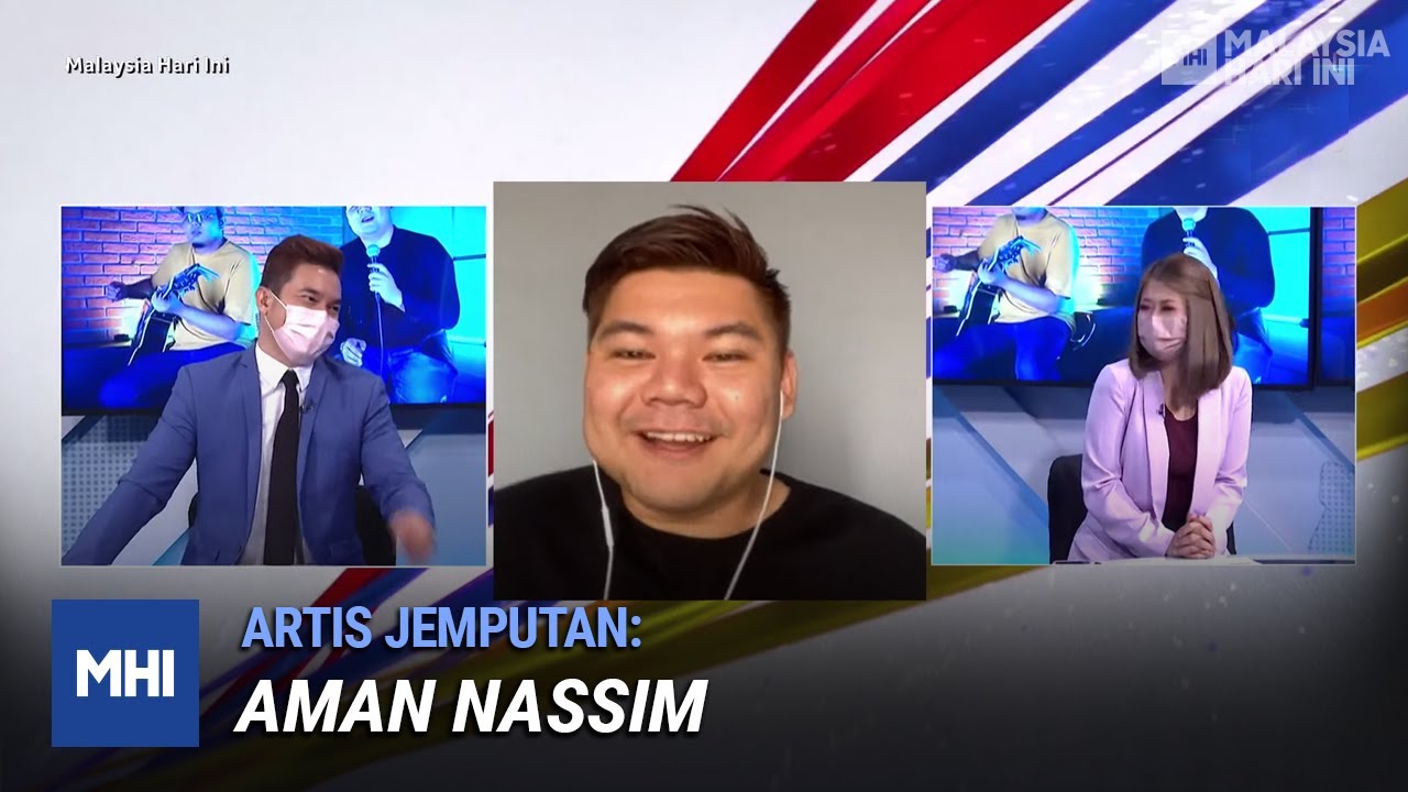 Artis Jemputan: Aman Nassim | MHI (26 Julai 2021) - YouTube