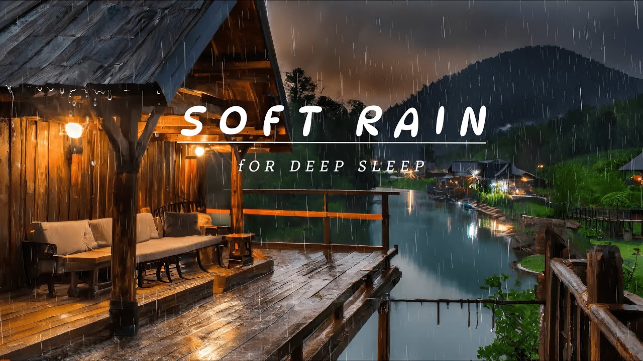 Soft Rain Sounds For Sleeping | 99% Instantly Fall Asleep With soft ...