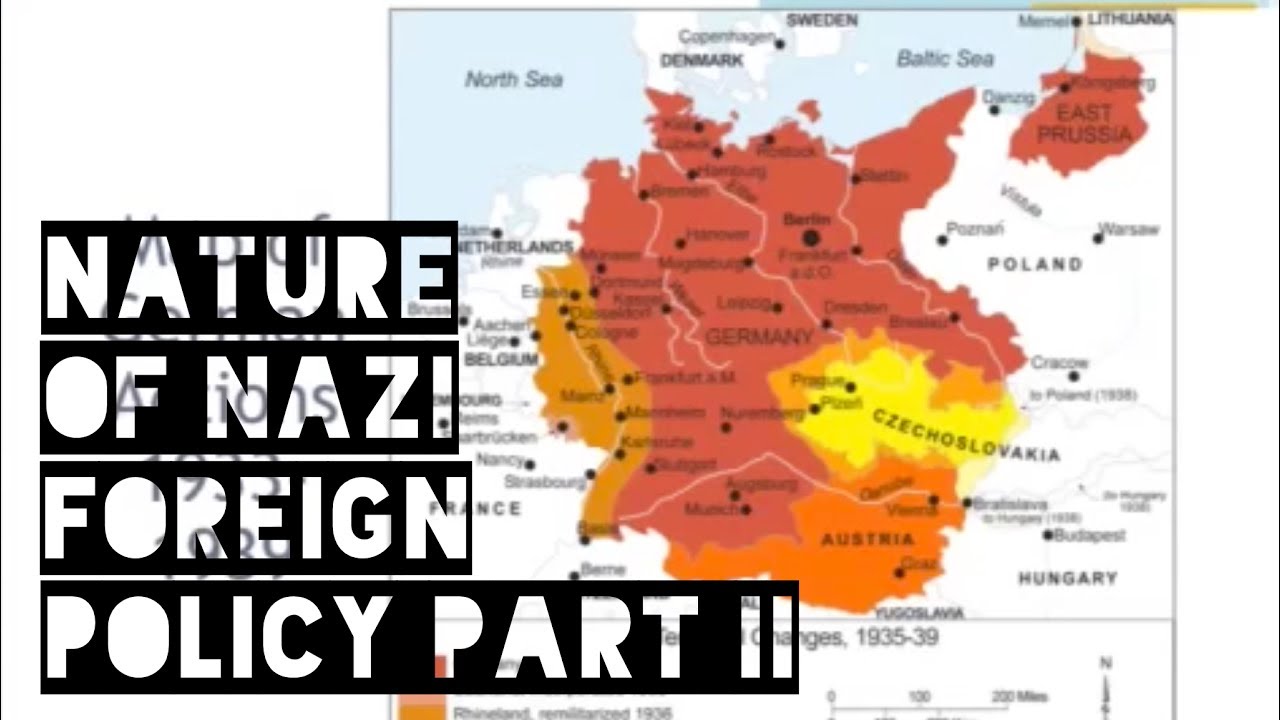 Nature of Nazi Foreign Policy, Impact of Nazi Ideology on Foreign ...