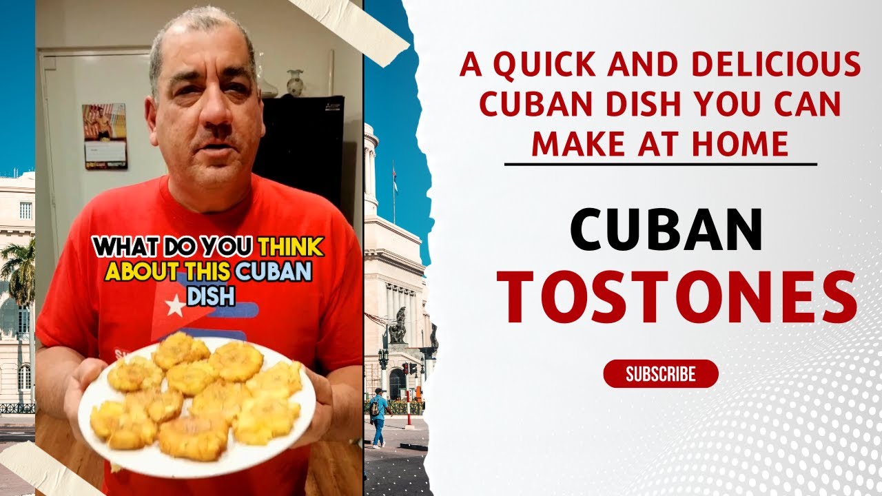 Tostones: A Quick and Delicious Cuban Dish You Can Make at Home! - YouTube
