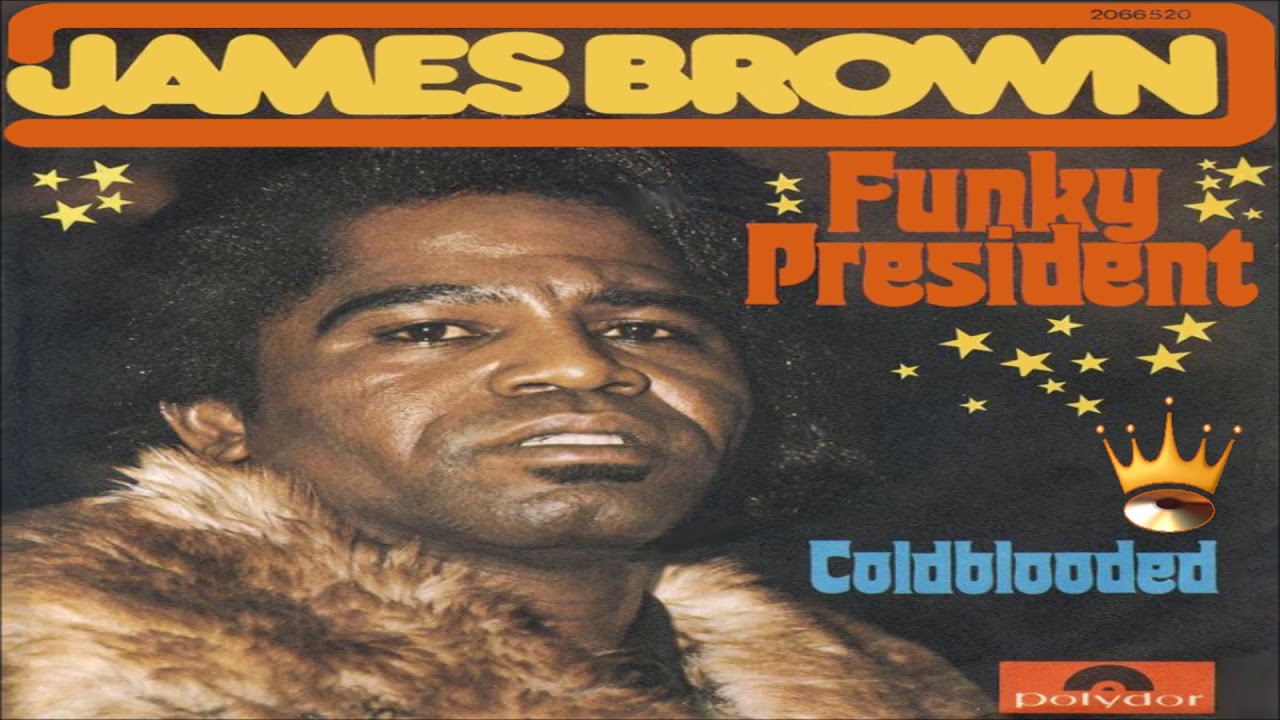 James Brown - Funky President - YouTube