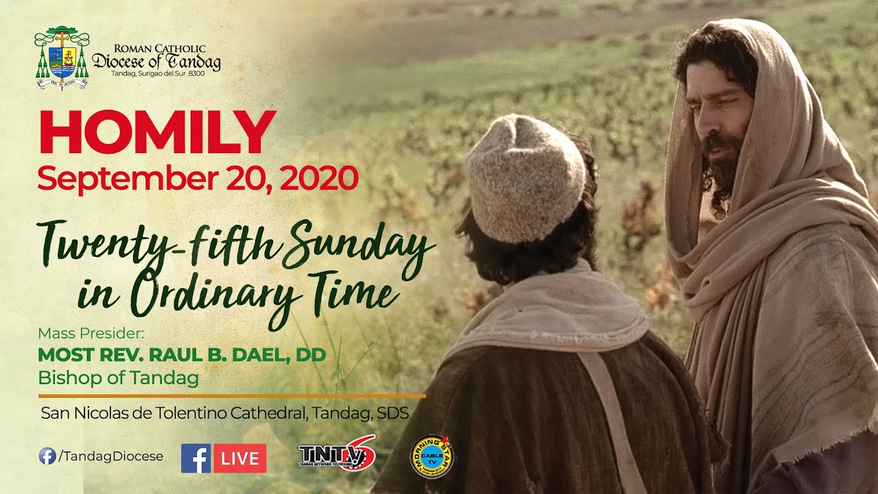 HOMILY | 25th Sunday in Ordinary Time | MOST REV. RAUL B. DAEL, DD ...