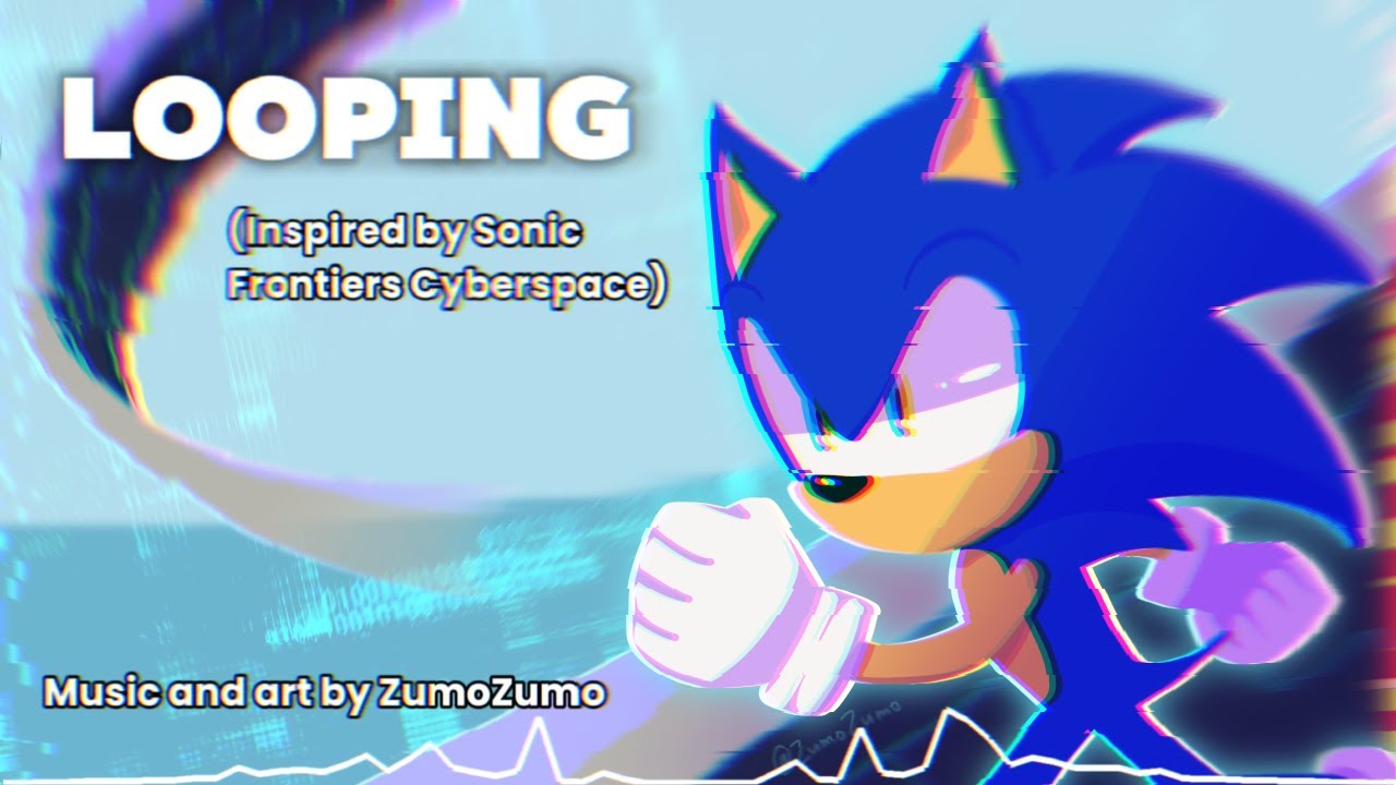 Looping (Original Music) || Inspired by Sonic Frontiers Cyberspace ...