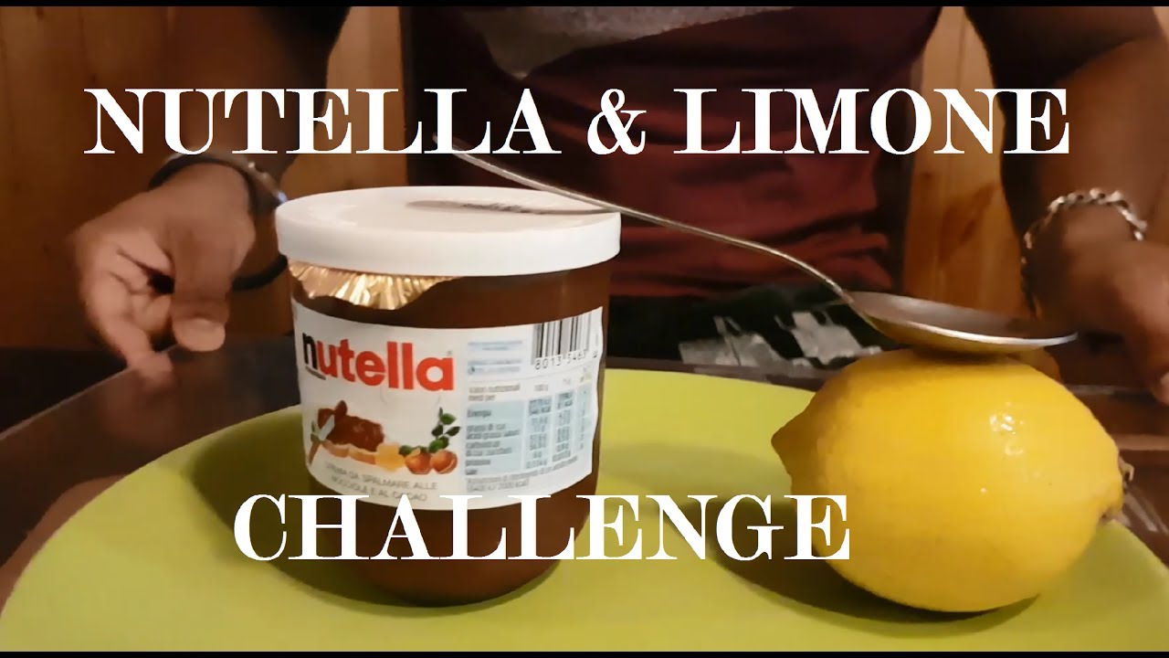 NUTELLA & LEMON CHALLENGE - YouTube