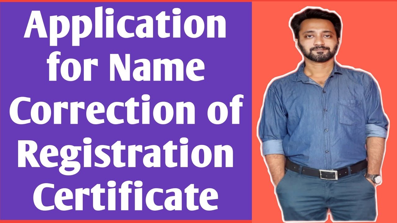Application for Name Correction of Registration Certificate ...
