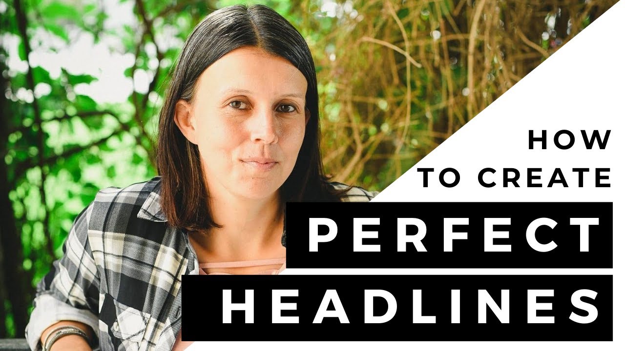 How To Create Perfect Headlines - YouTube