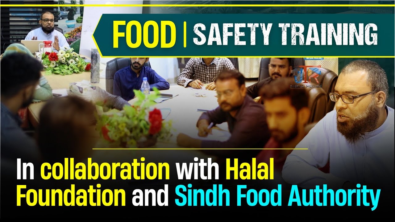 Food Safety Training at Jamia Tur Rasheed | Halal Food Industry | JTR ...