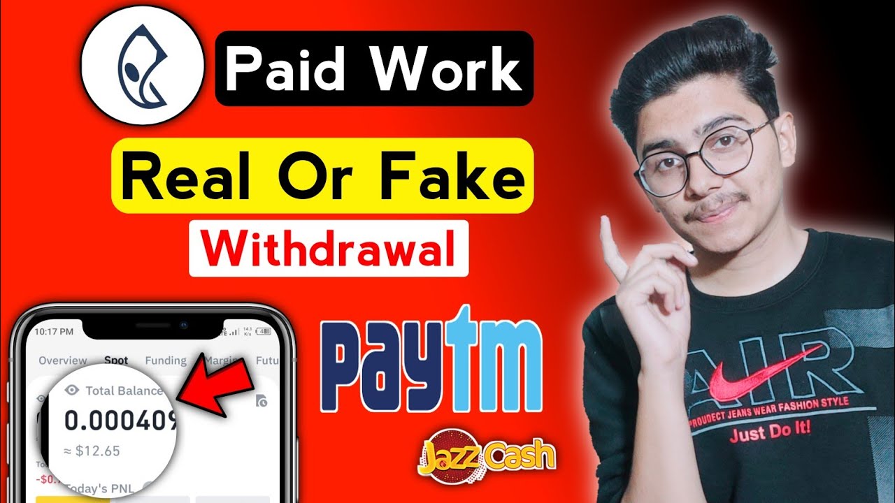 Paid Work App Payment Proof | Paid Work App Se Paise Kaise Kamaye - YouTube