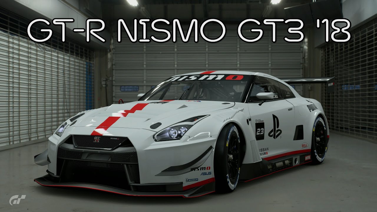 Nissan GT-R NISMO GT3 '18 | Gran Turismo 7 - YouTube