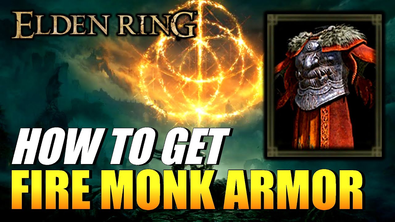 Elden Ring - How To Get Fire Monk Armor (Armor) - YouTube