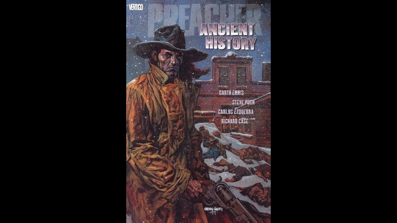 A Book Look - Preacher Volume 4 - Ancient History by Garth Ennis - YouTube