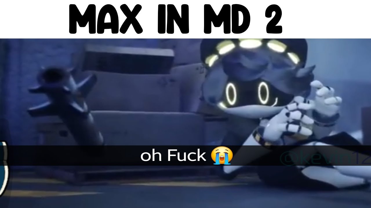 max in MD 2 - YouTube