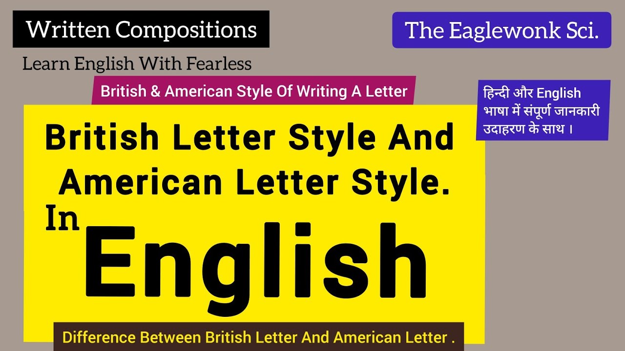 British & American Style of Writing A Letter. Letters पत्र - British ...