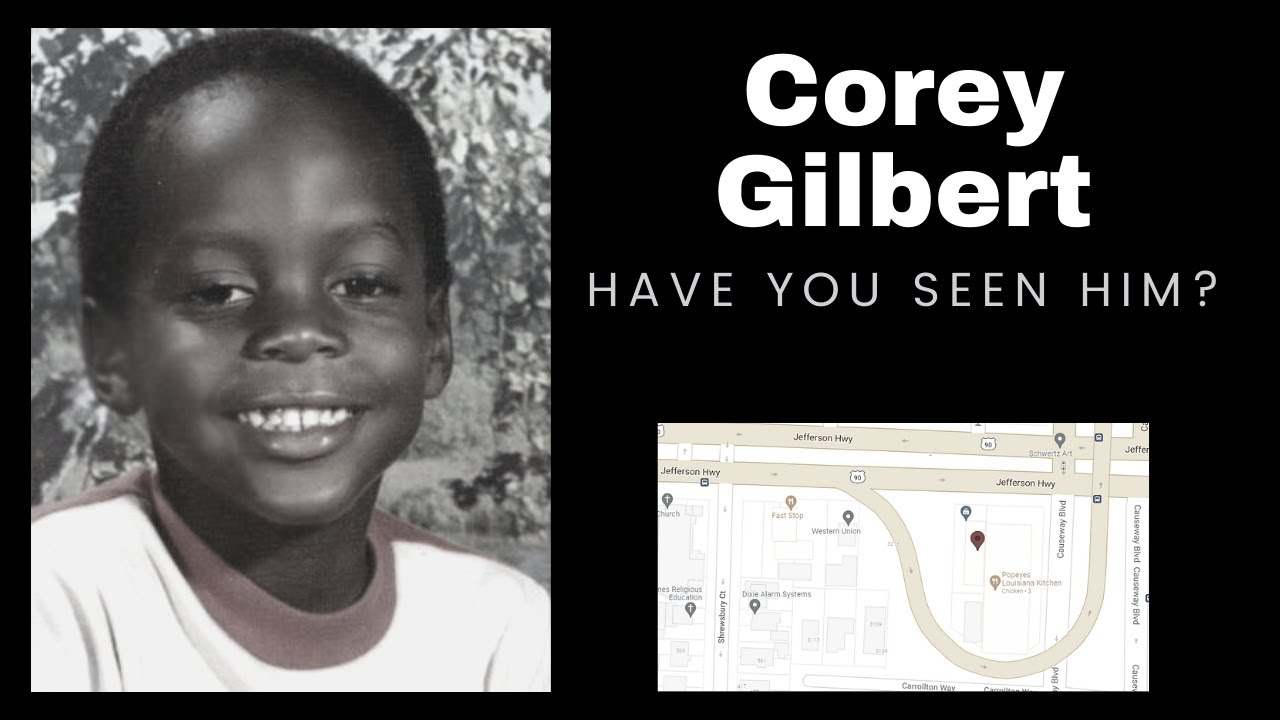 Corey Gilbert/ Missing Children Cases - YouTube