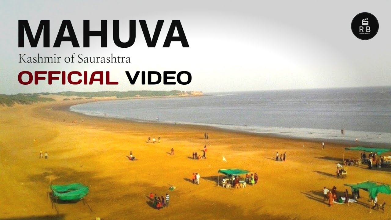 Kashmir Of Saurashtra - Mahuva || Video Documentary || RnB Studios ...