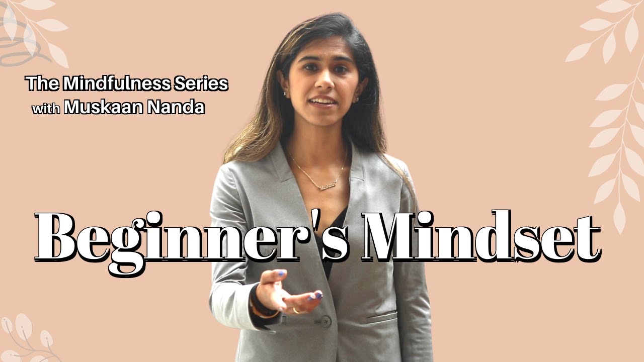Beginners Mindset | Muskaan Nanda - YouTube