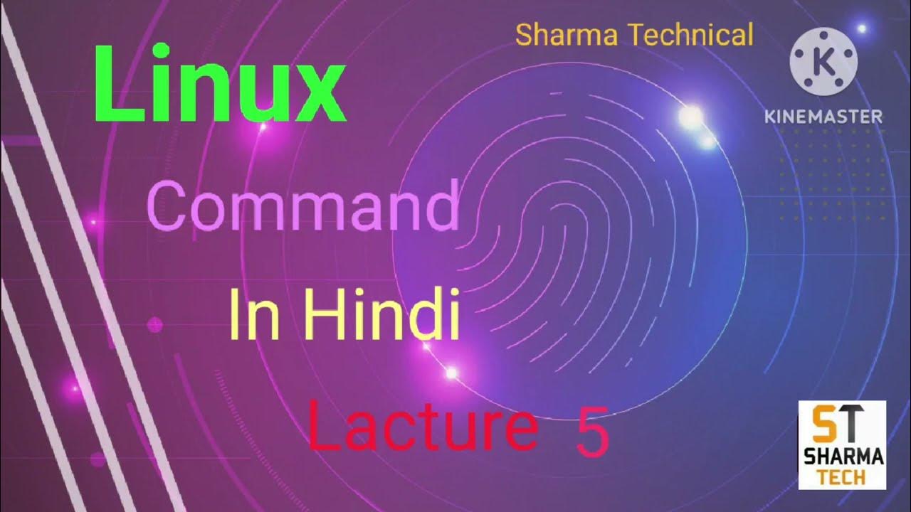 Linux Command in hindi | Linux Command full course | Lacture 4 - YouTube