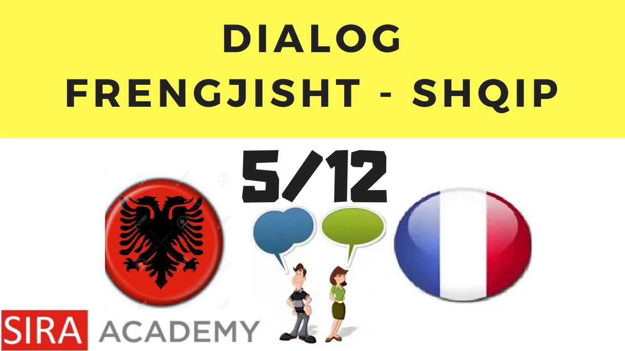 5/12 Dialog Frengjisht - Shqip | Meso Frengjisht pemes dialogjeve ...