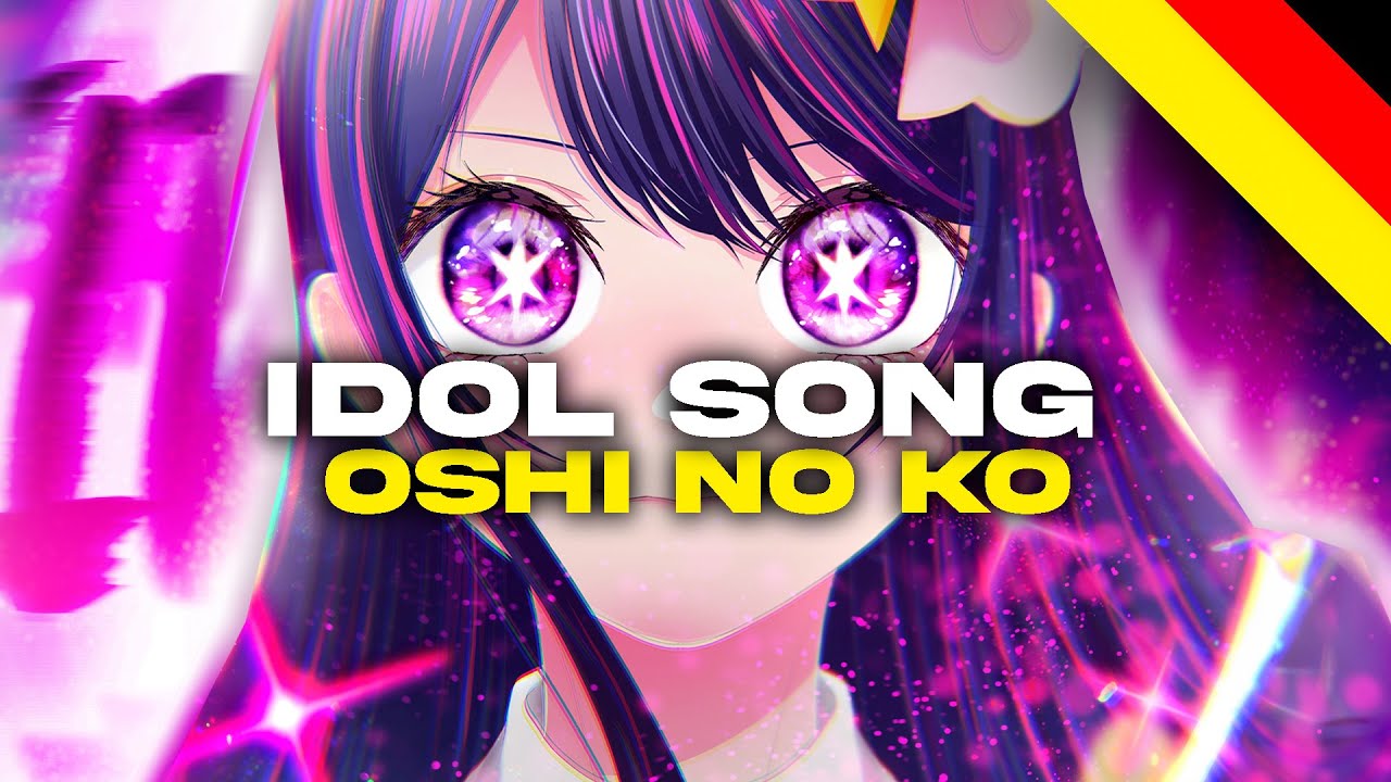 Oshi No Ko Song 「Idol」 GARP ft. OPFuture - YouTube