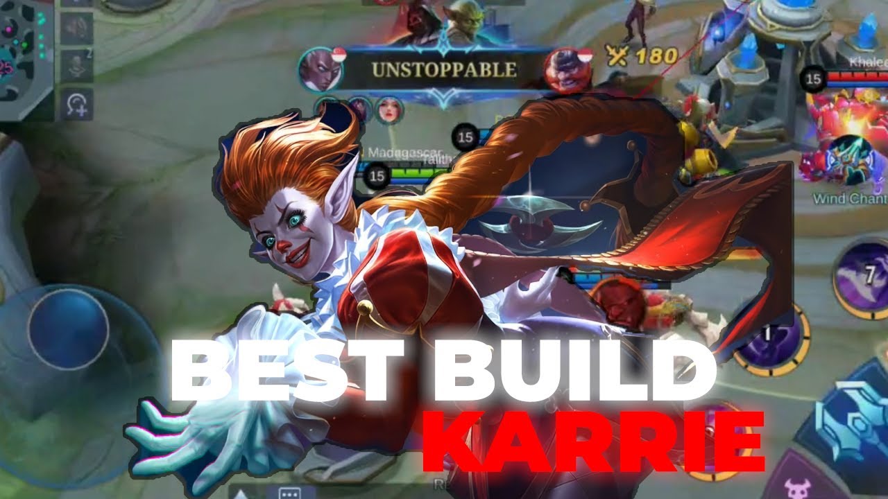 KARRIE IS BACK | BREAK THE META | KARRIE BEST BUILD | KARRIE GAMEPLAY ...