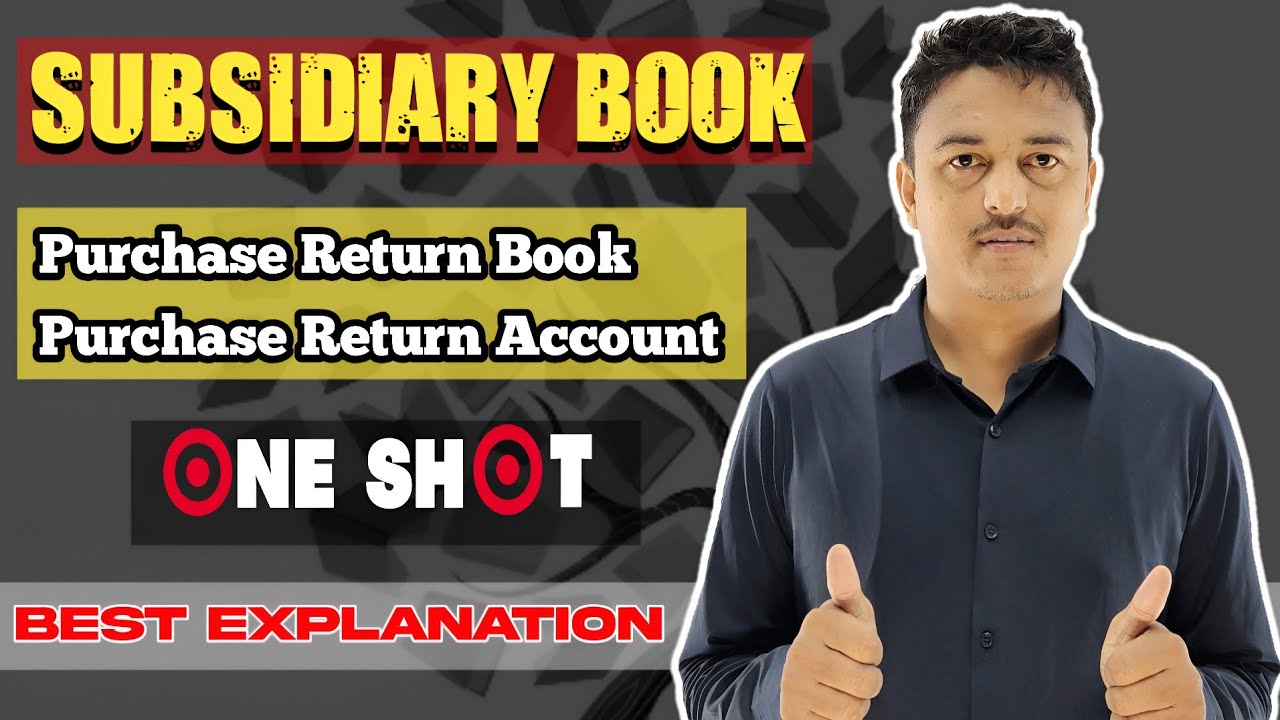 Subsidiary book class 11|| Purchase return book || #class11accounting # ...