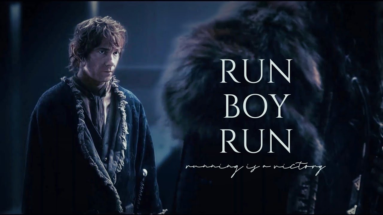 RUN BOY RUN Bilbo Beggins (The Hobbit) - YouTube