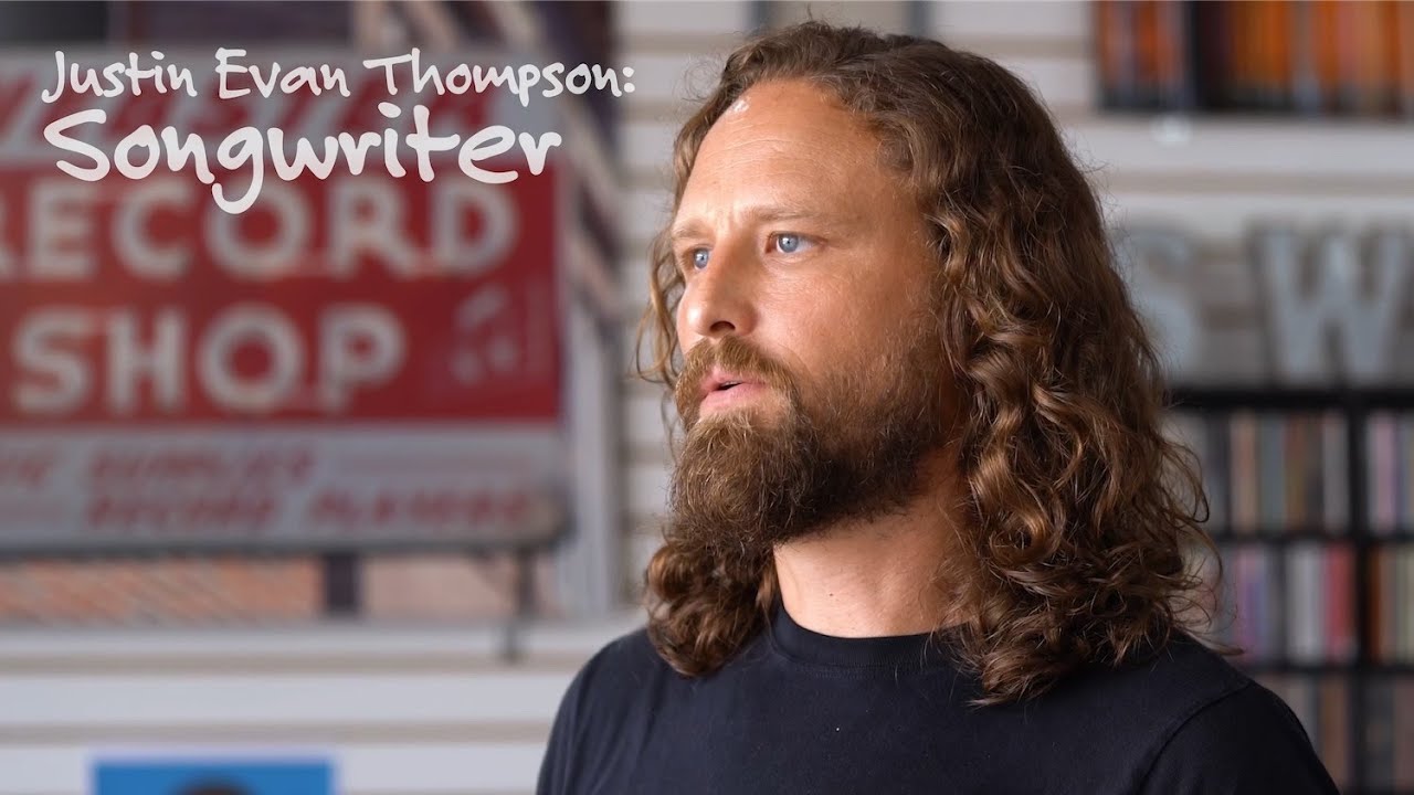 Justin Evan Thompson: Songwriter - 2022 Kickstarter - YouTube