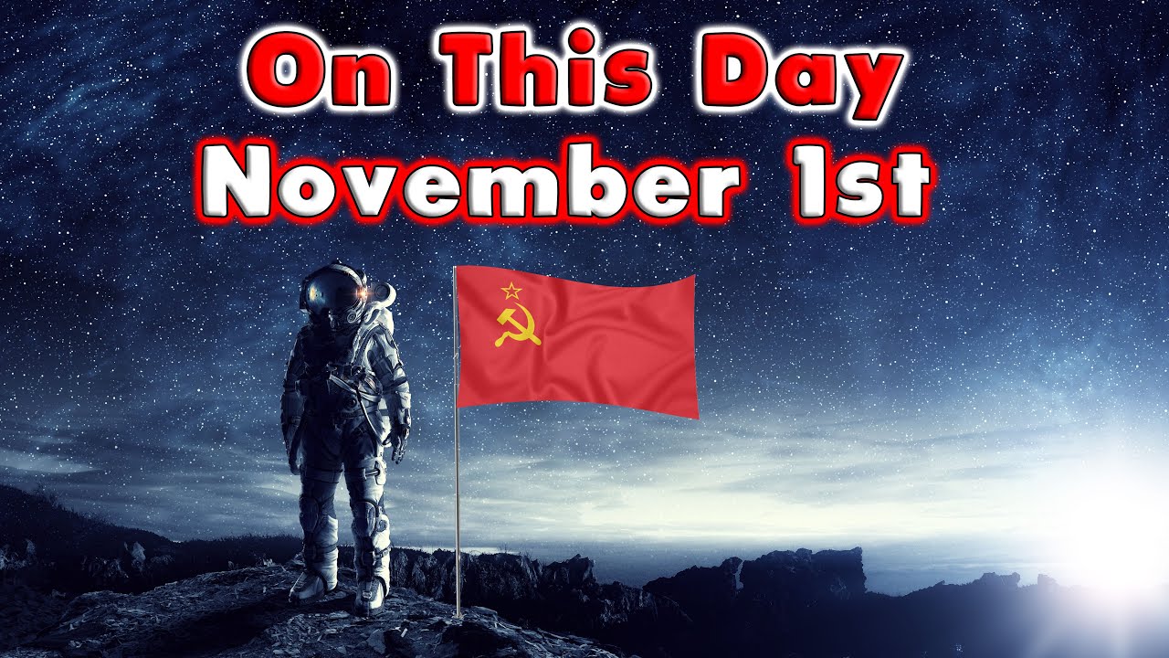 November 1st. Did the Russians land on the moon before the US? - YouTube