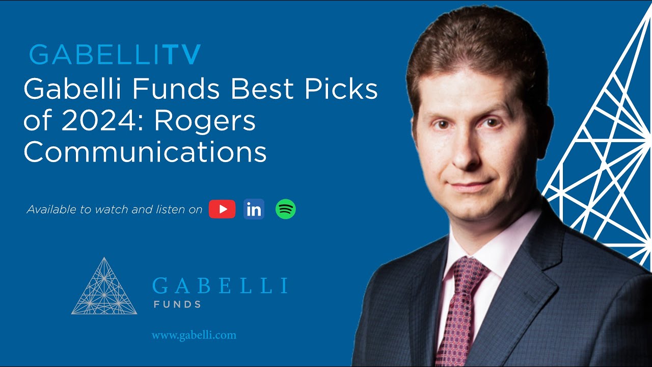 Gabelli Funds Best Picks of 2024: Rogers Communications - YouTube