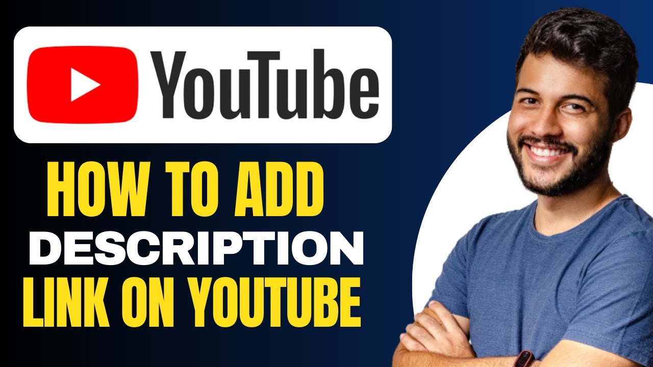 How to Add Description Link on YouTube - Full Guide - YouTube