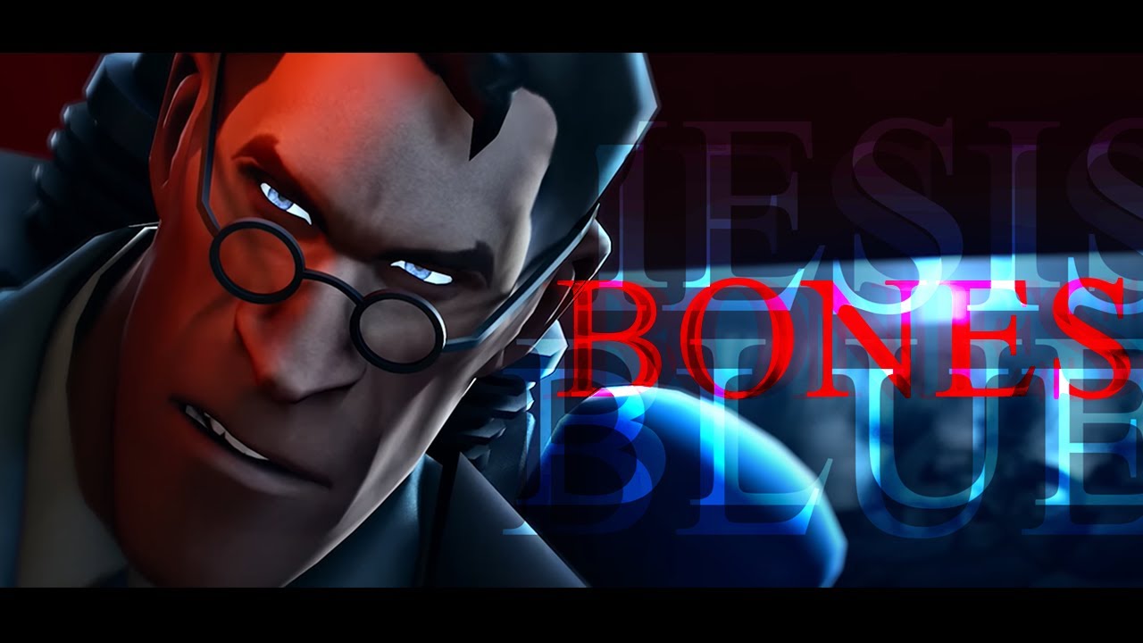 BONES || EMESIS BLUE || TF2 [AMV] - YouTube